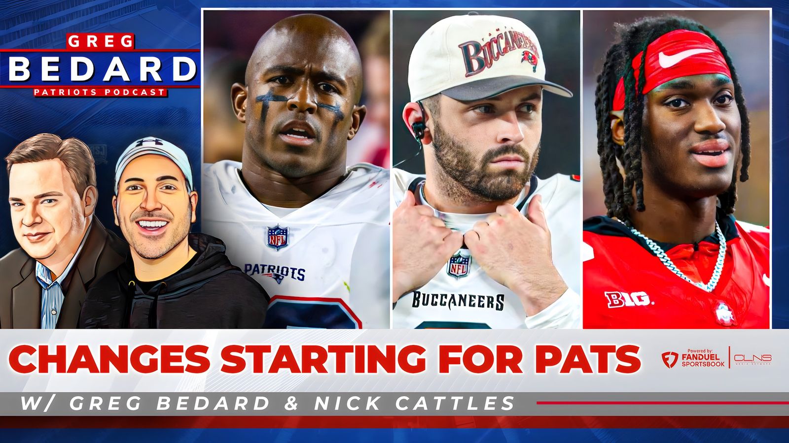 .@FDsportsbook Bedard Podcast & Video: Changes starting for the Patriots